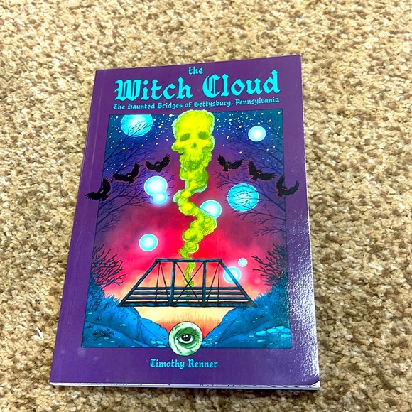 Other | The Witch Cloud The Haunted Bridges Of Gettysburg Pennsylvania ...